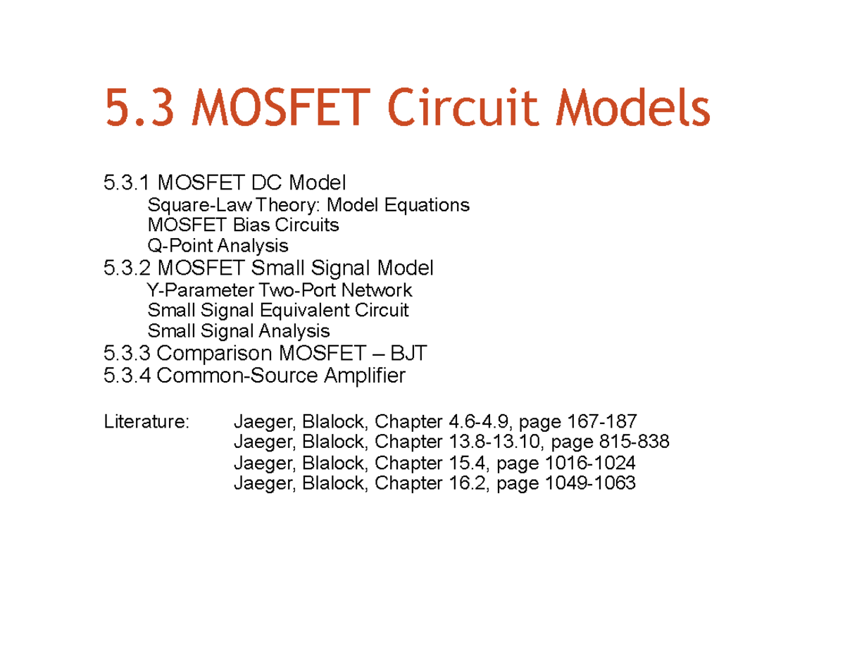Chapter 53 Mosfet Models - 5 MOSFET Circuit Models 5.3 MOSFET DC Model ...