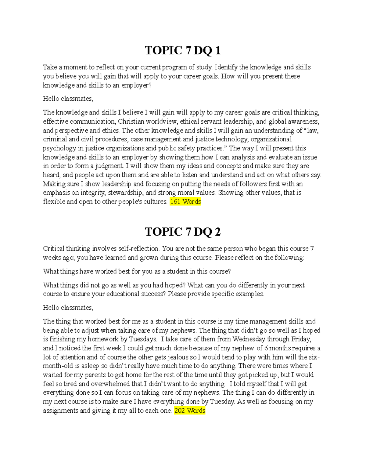Topic 7 Discussion Questions DQ 1 & 2 - Reflections on Learning - Studocu
