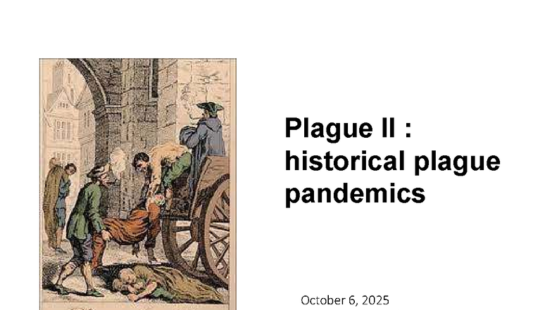 Plague II: Historical Overview of Pandemics and Their Impact - Studocu