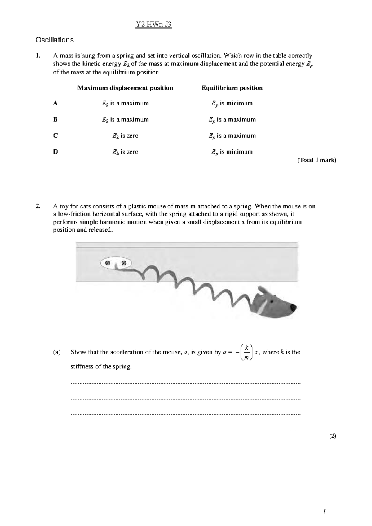 Y1 HWn J3 Oscillations: Kinetic & Potential Energy Analysis - Studocu