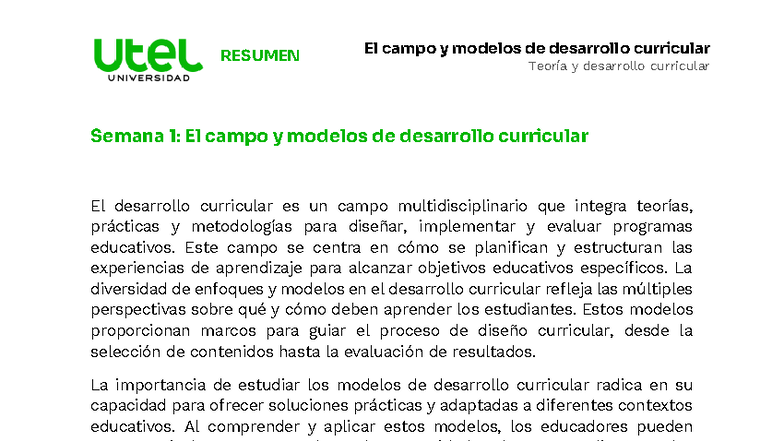 M1ED106 Resumen S1: Modelos y Teoría del Desarrollo Curricular - Studocu
