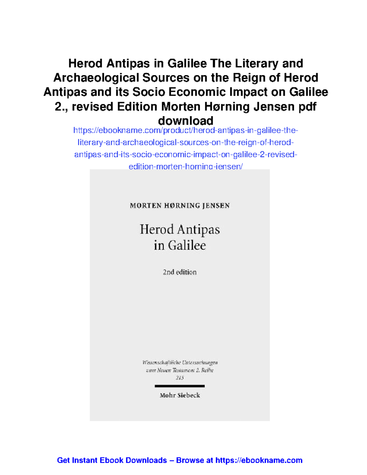 Herod Antipas in Galilee: Literary & Archaeological Insights (2nd Ed ...