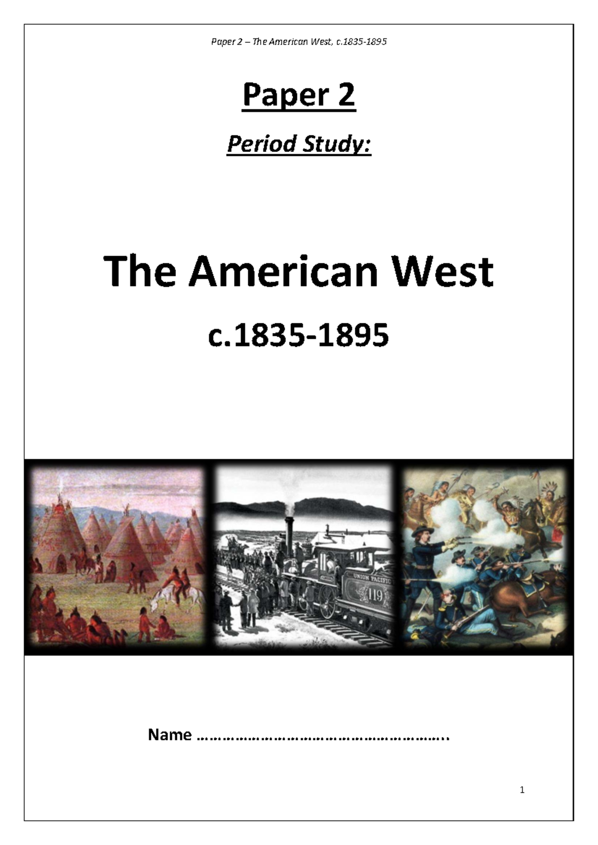 Paper 2: The American West - Key Topics and Revision Guide - Studocu