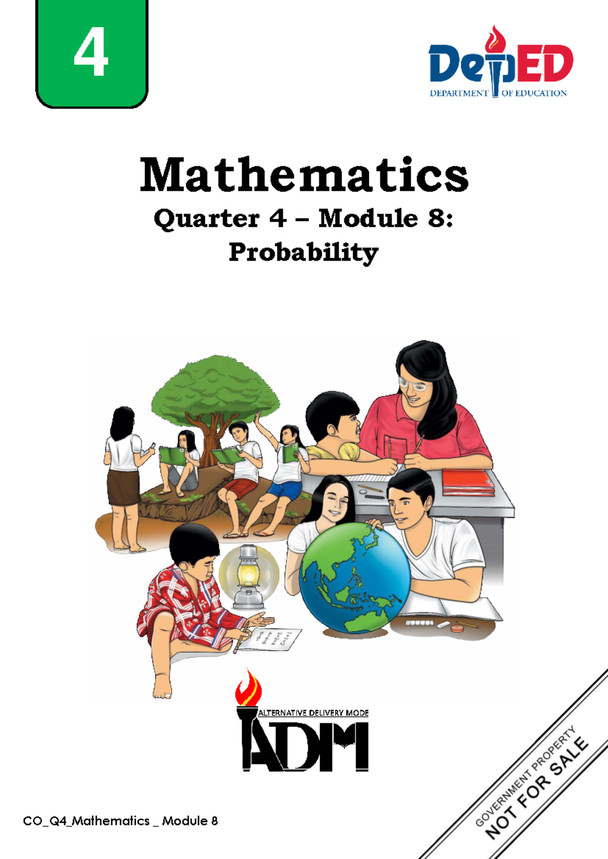 MATH4-Q4-MOD8 - Grade 4 Mathematics Module 8: Exploring Probability ...