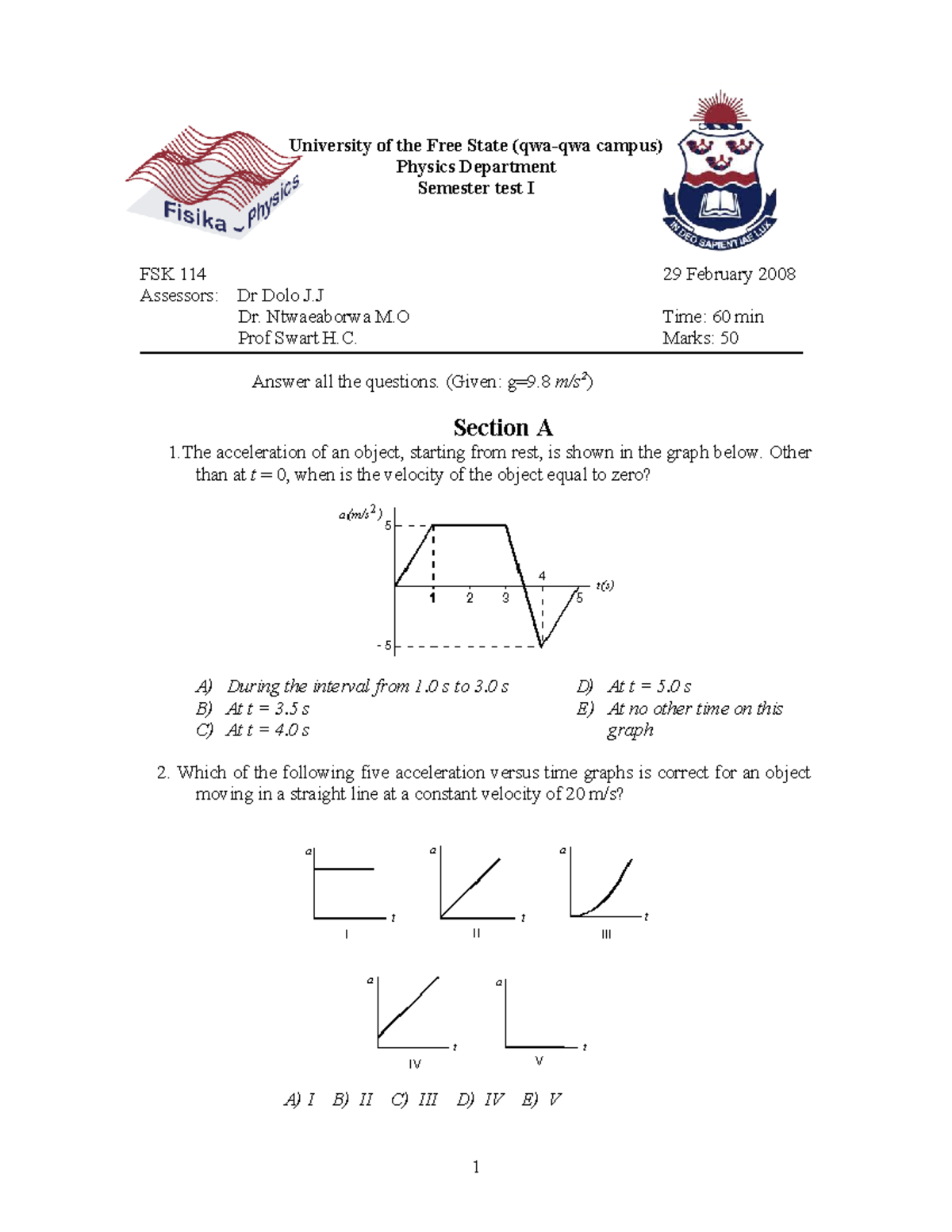 Test 1 2008 FSK 114 - Physics Department Question Paper - Studocu