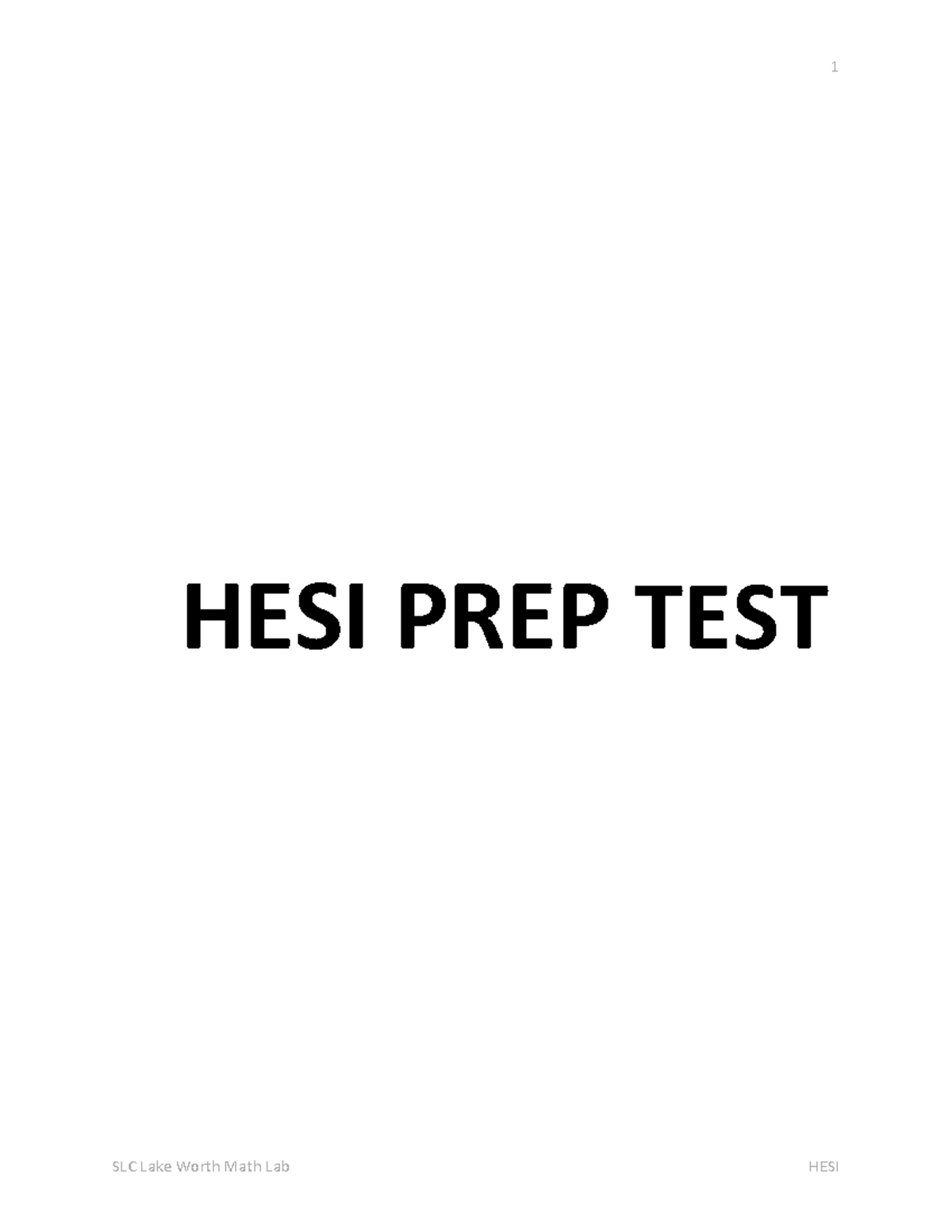 Hesi revised math practice - 1 HESI PREP TEST SLC Lake Worth Math Lab ...
