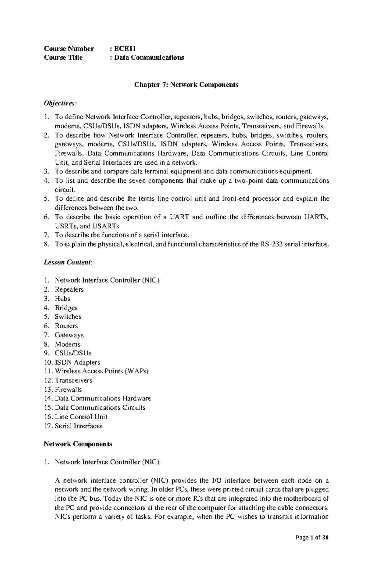 Network Components - Course Number : ECE Course Title : Data Communications Chapter 7: Network ...