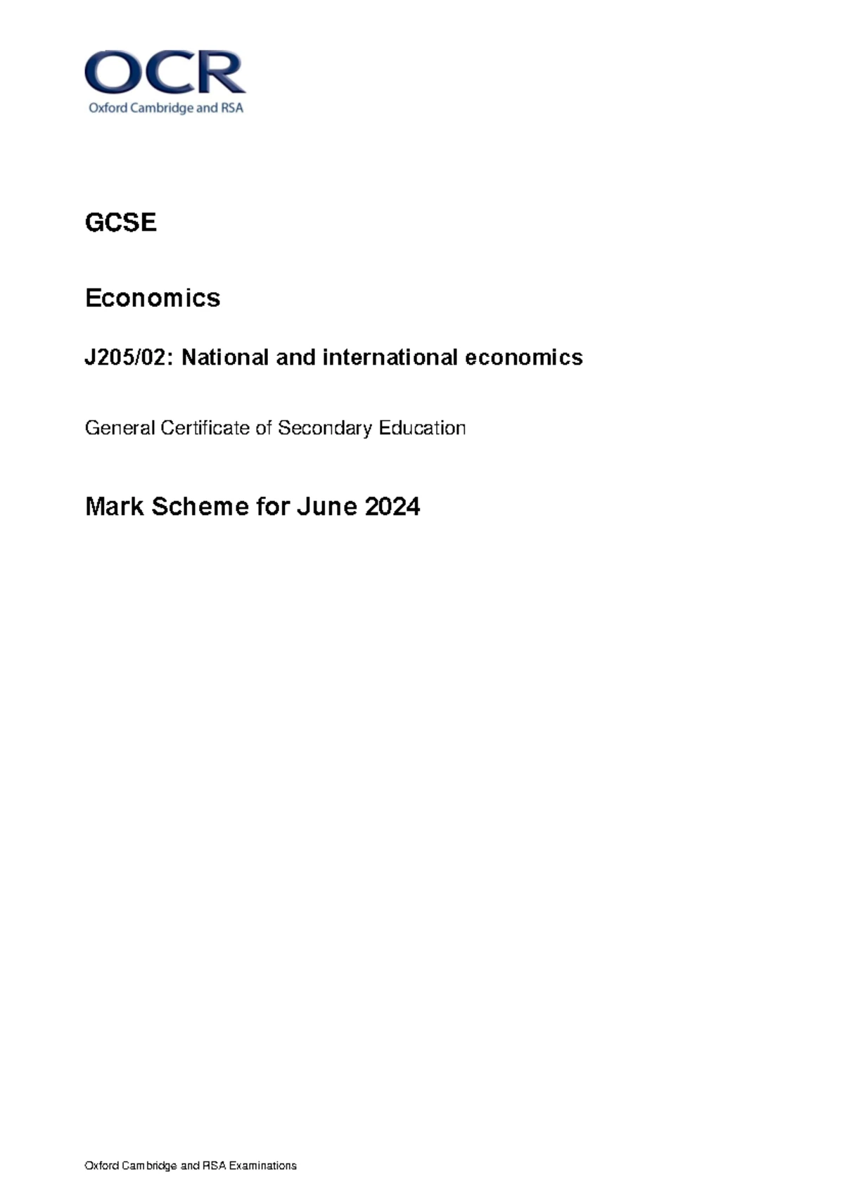 J205 GCSE Economics June 2024 Mark Scheme Overview and Guidelines - Studocu