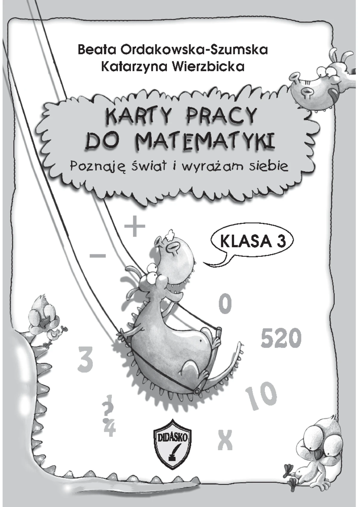 Karty pracy z matematyki dla klasy 3 - zestaw zadań nr 1-11 - Studocu