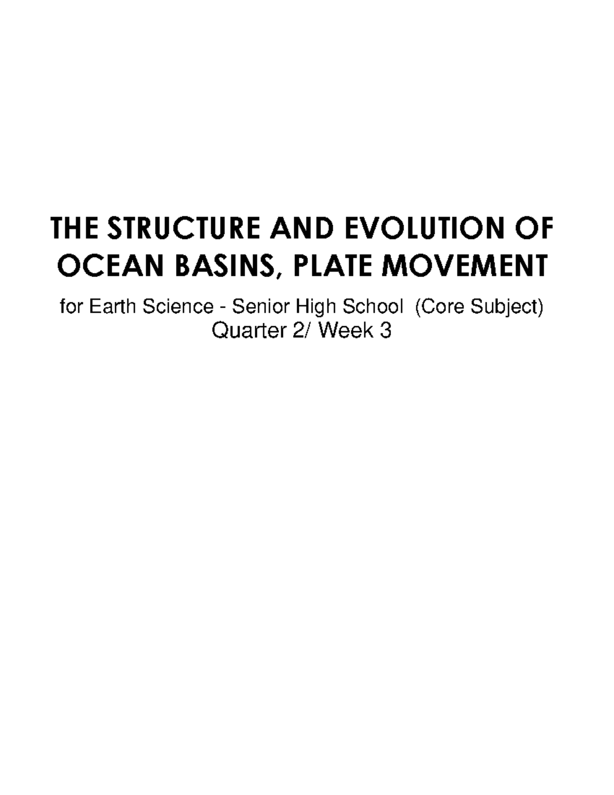 Earth Science Q2 Week 3: Structure & Evolution of Ocean Basins - Studocu
