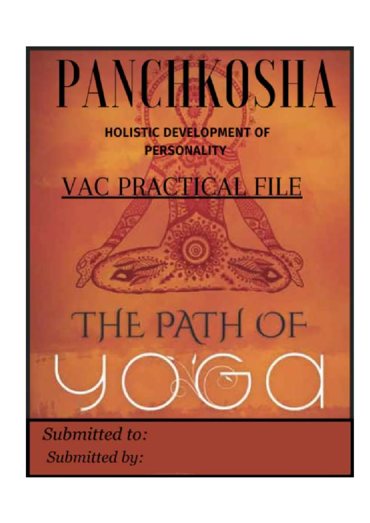 VAC Panchakosha Practical File: Exploring the Five Sheaths of Yoga ...