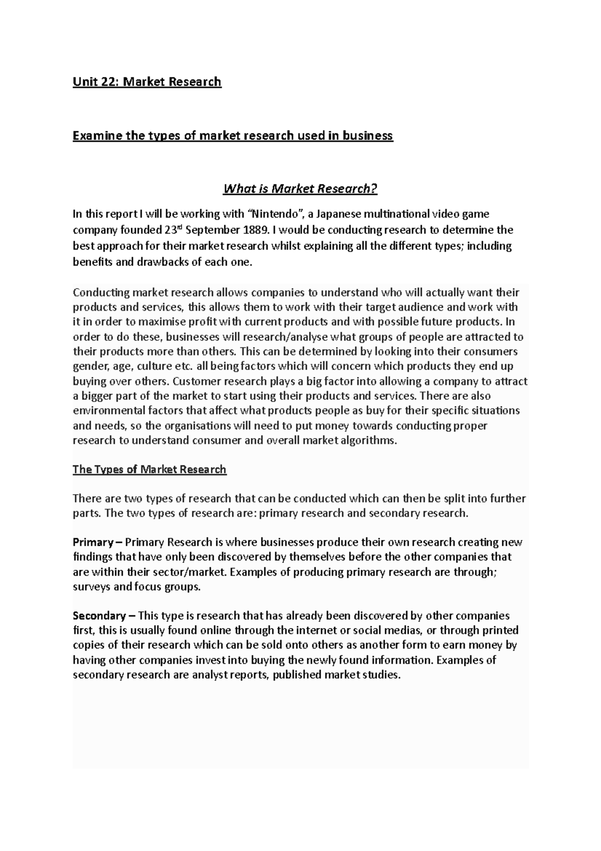 Explain the Range of Market Research Methods used be a Business - Unit ...