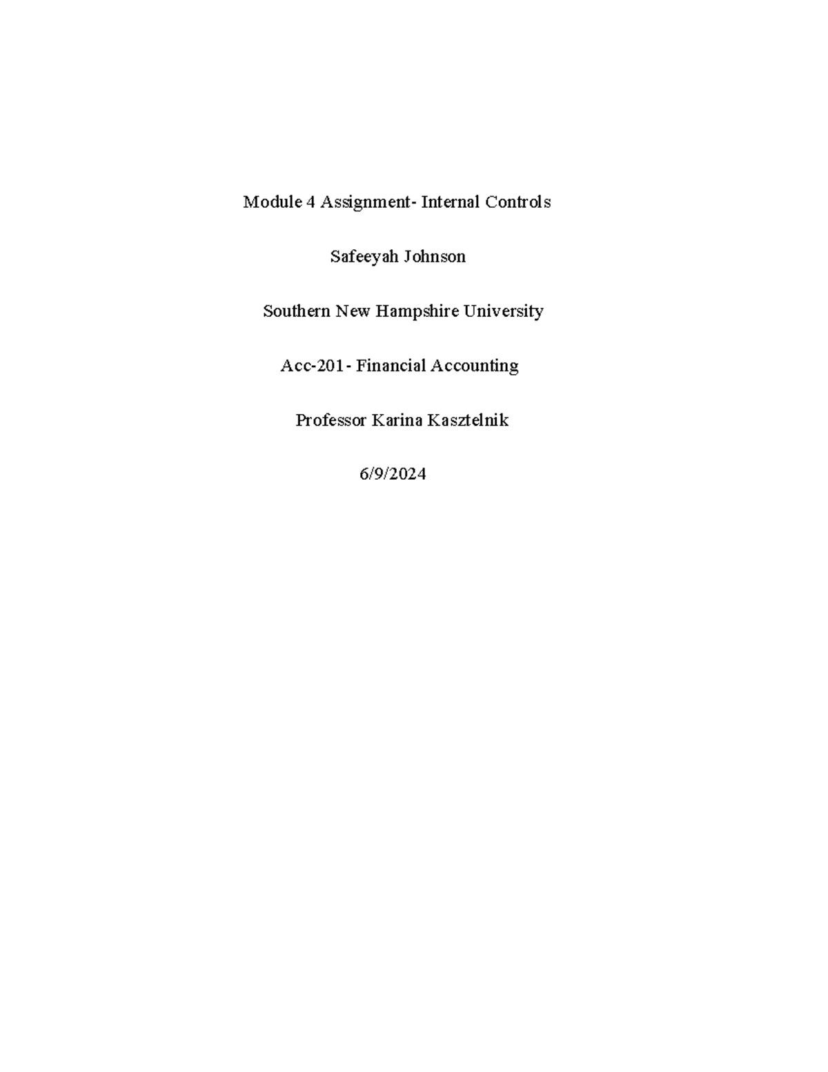 Financial Accounting Internal Controls Assignment week 4 - Module 4 ...