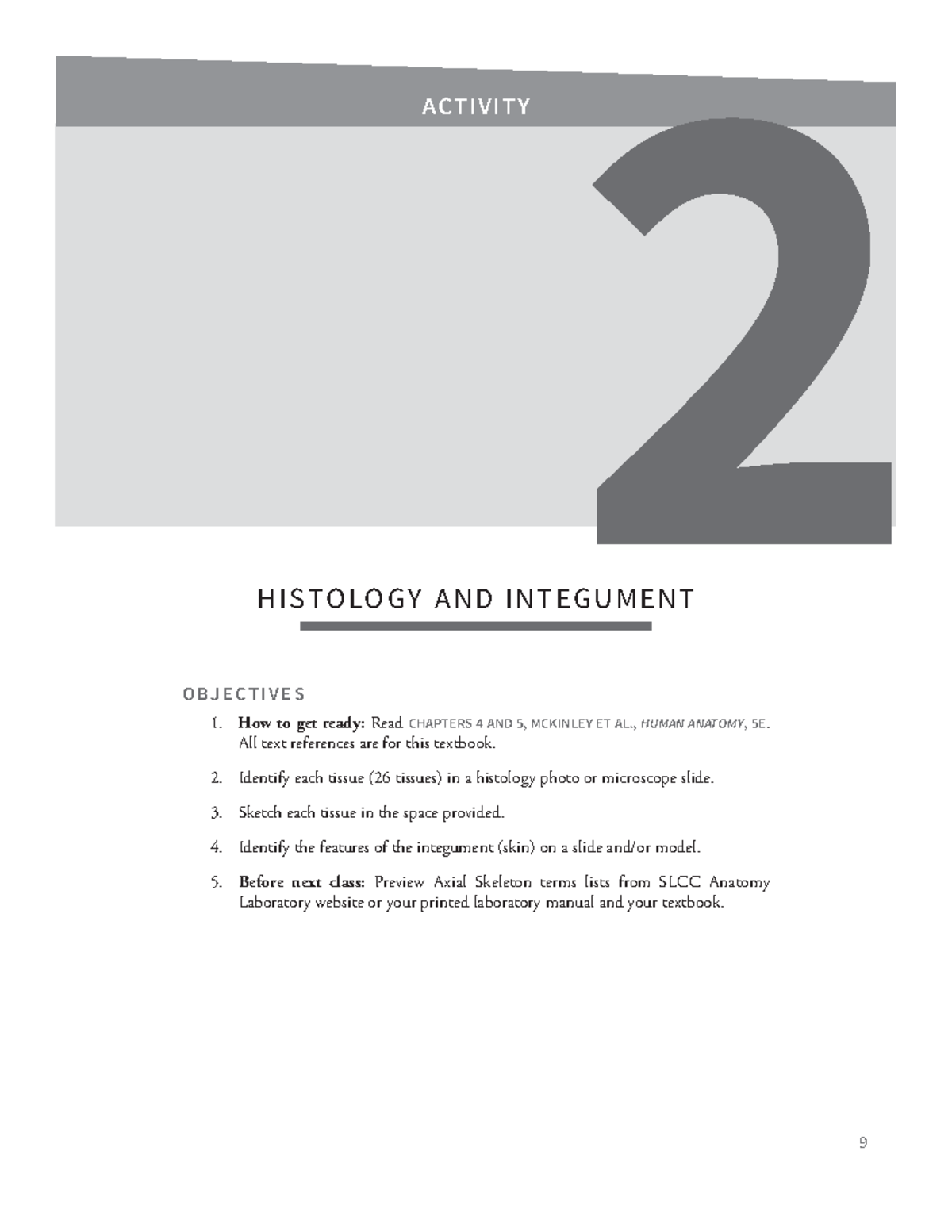 Histology and Integument Activity 2: Identifying Tissue Types and ...