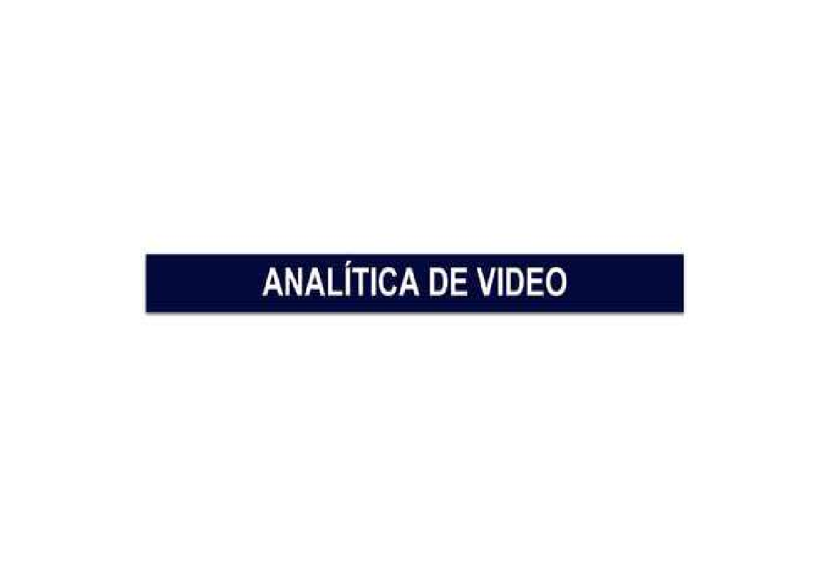 Presentación sobre Analítica de Video CCTV: Soluciones y Aplicaciones ...