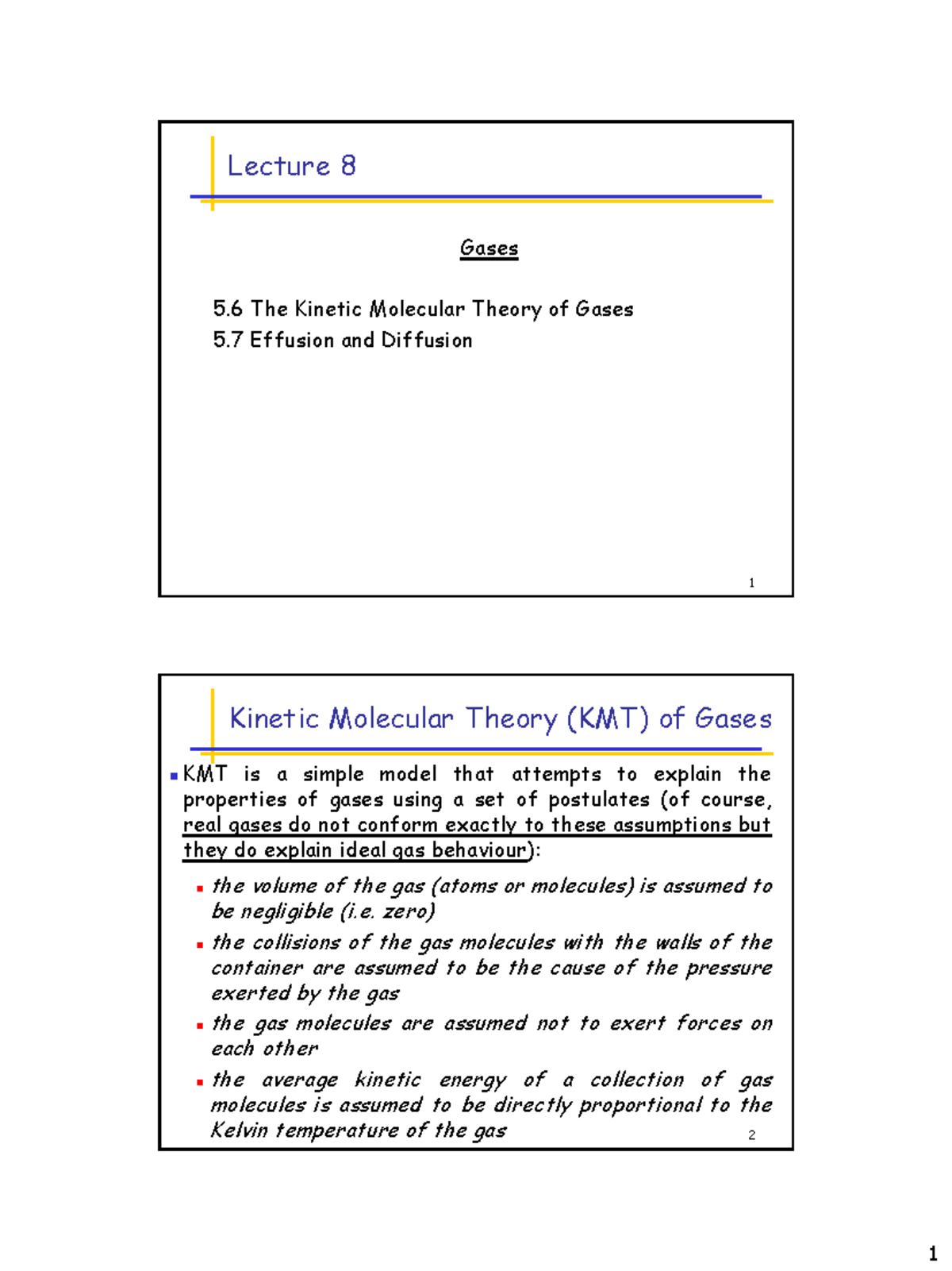 Lecture 8: Kinetic Molecular Theory & Gas Behavior (Chem 5.6) - Studocu
