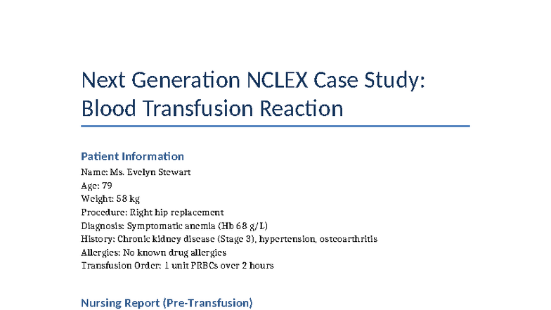 NGN NCLEX Case Study: Blood Transfusion Reaction Analysis - Studocu