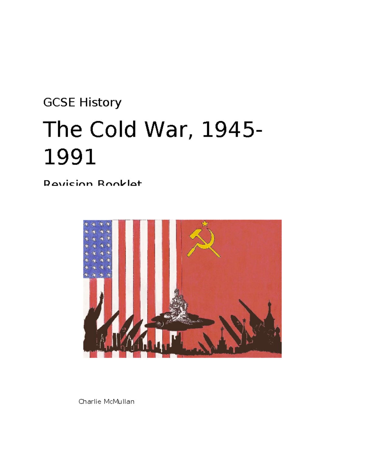 GCSE History: Cold War Key Events & Concepts Revision Booklet - Studocu