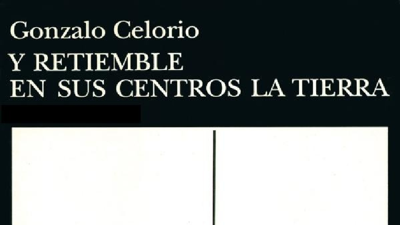 Análisis de "Y retiemble en sus centros la tierra" - Gonzalo Celorio ...