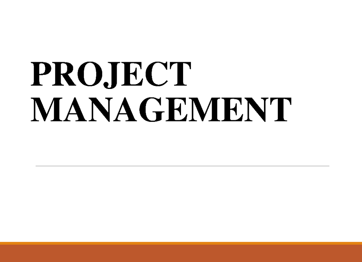 Project Management Course (PM101) Week 2 Lecture Notes - Studocu