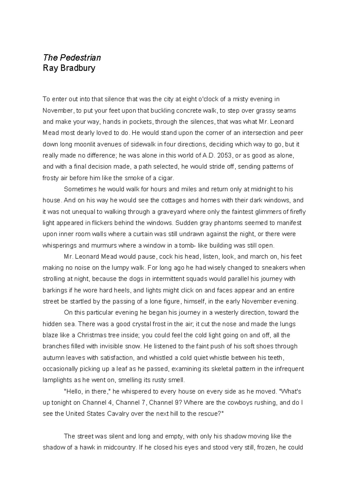 Ray Bradbury's "The Pedestrian": Analysis & Insights on A.D. 2053 - Studocu