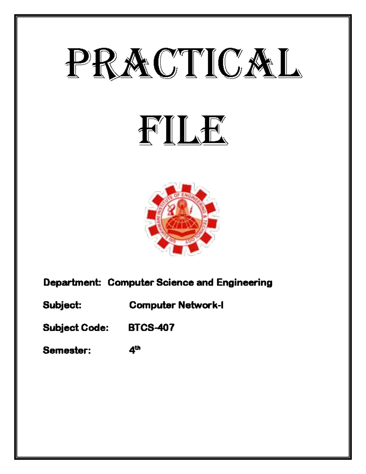 Computer Network Practical File Practical File Department Computer