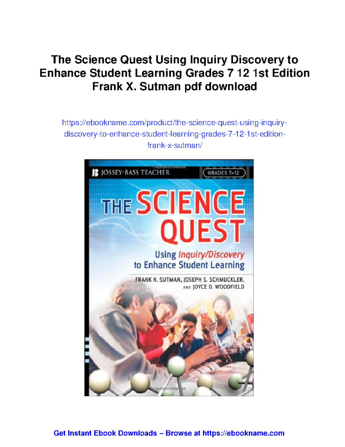 The Science Quest: Enhancing Student Learning Through Inquiry (Grades 7 ...