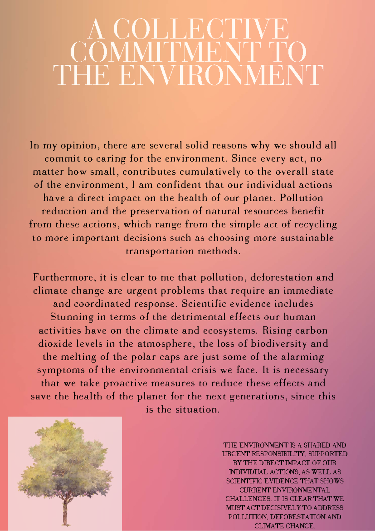 Act 5 - The Importance of Collective Environmental Commitment - Studocu