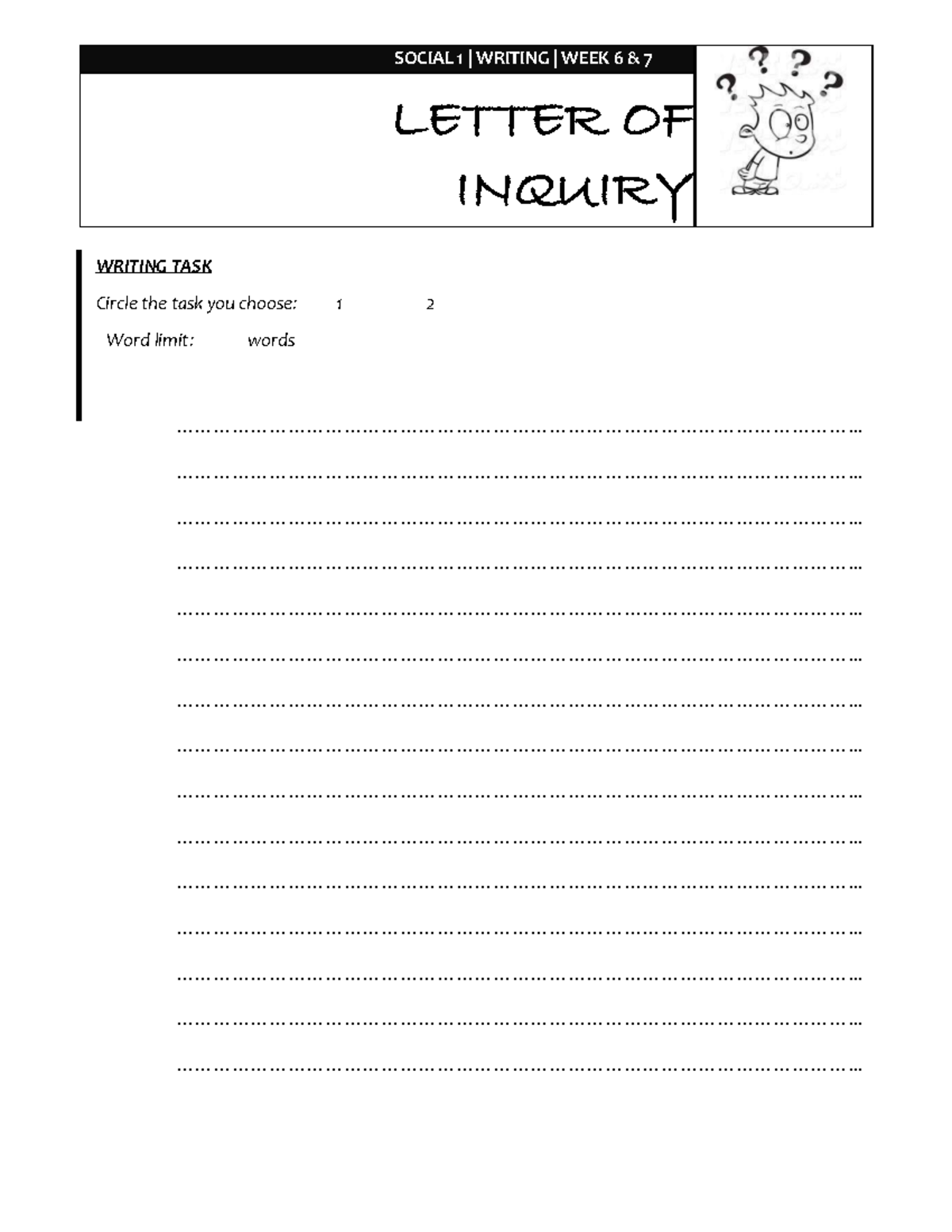 SOCIAL 1 WRITING WEEK 6-7 LETTER OF INQUIRY TASK GUIDE - Studocu