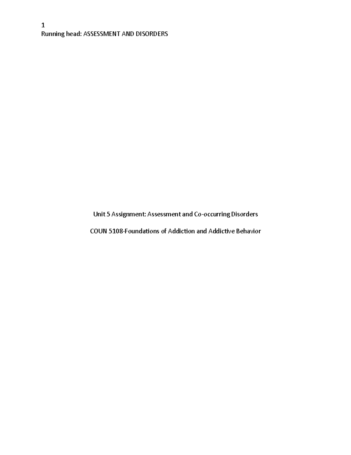 COUN 5108-Unit 5-Assessment of Co-occurring Disorders and Diagnosis ...