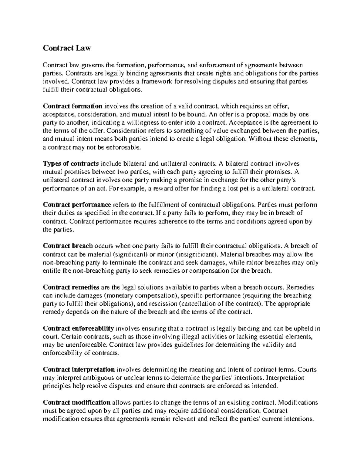 Contract law governs the formation, performance, and enforcement of ...