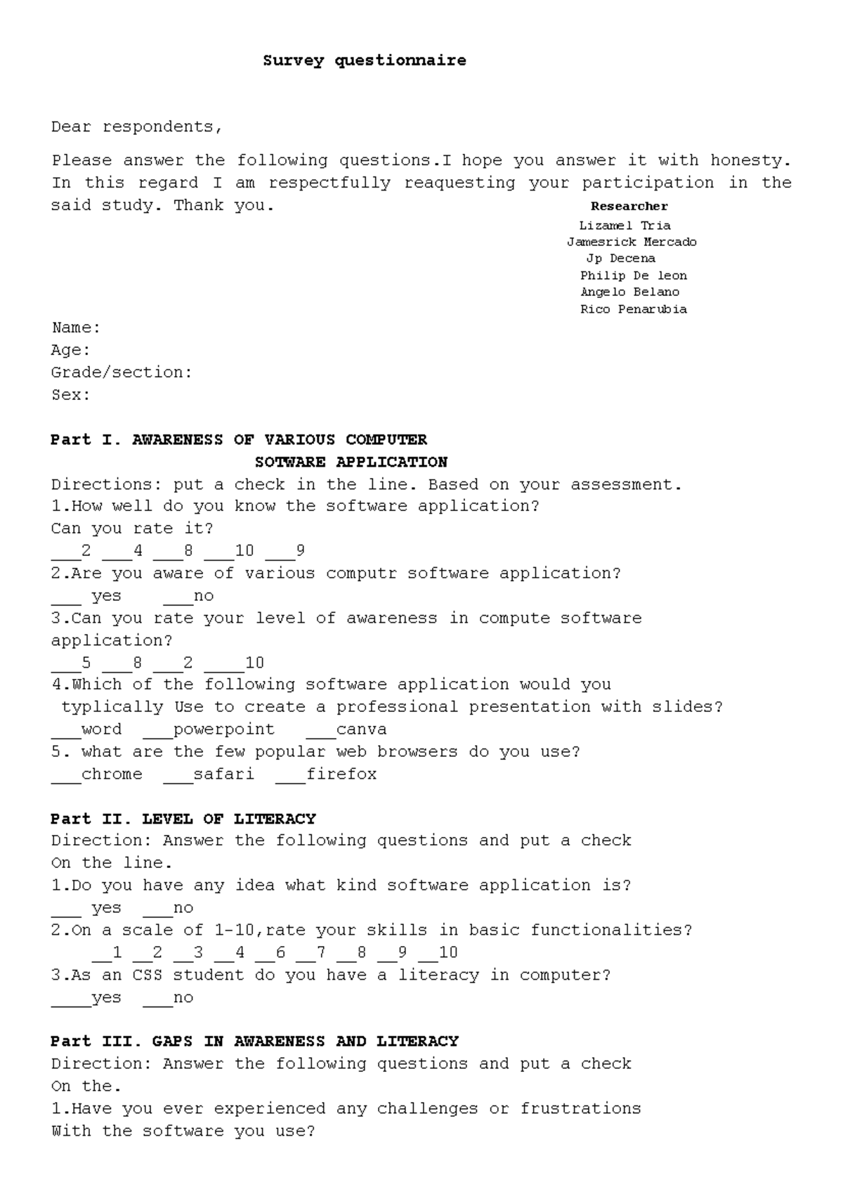 Final sq - Survey questionnaire - Survey questionnaire Dear respondents ...