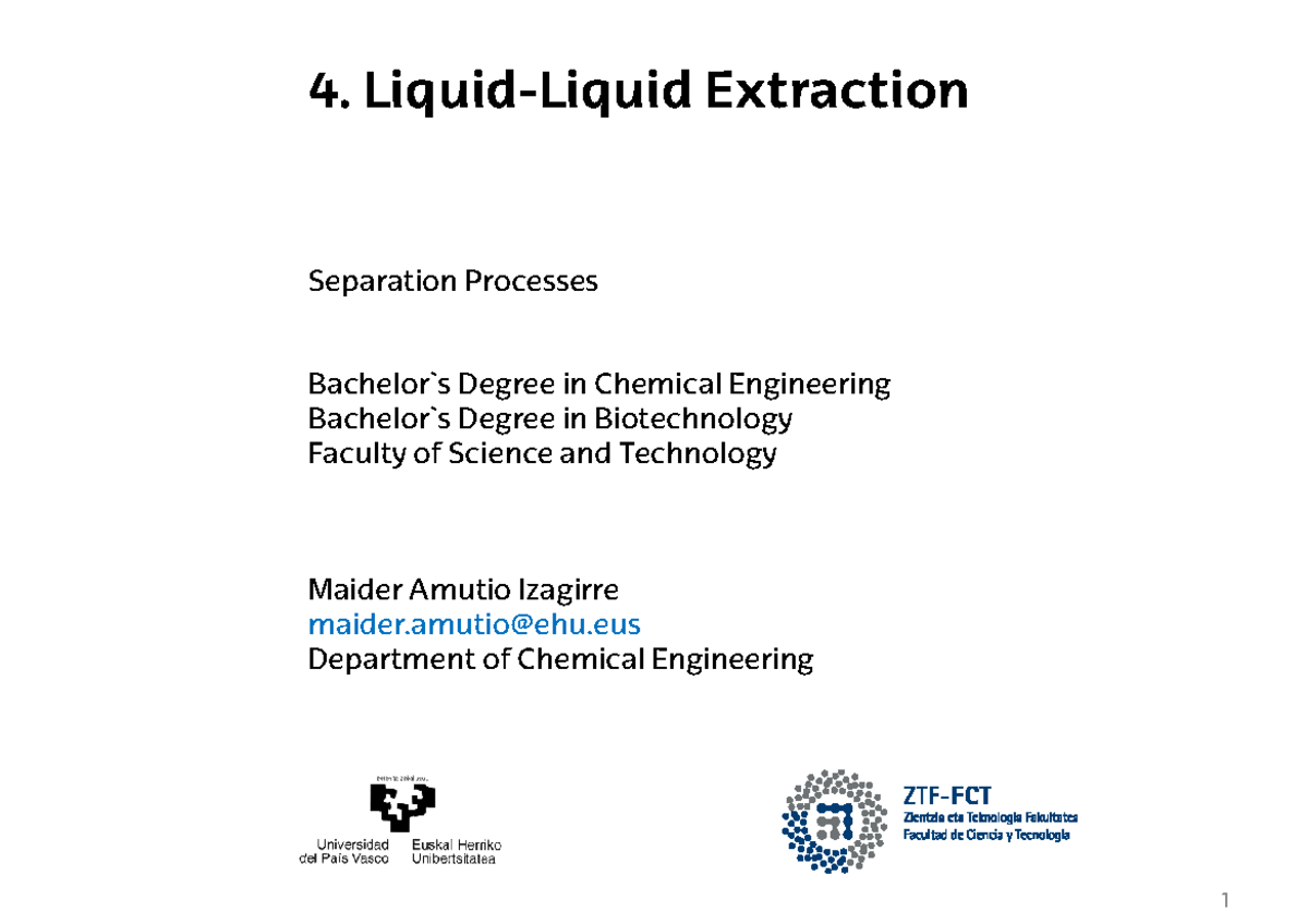 Topic 4, Liquid- Liquid Extraction - Separation Processes 4. Liquid ...