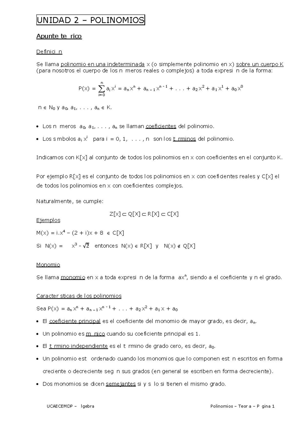 Teoría 2 Polinomios 2022 - UNIDAD 2 – POLINOMIOS Apunte teórico Definición Se llama polinomio en ...