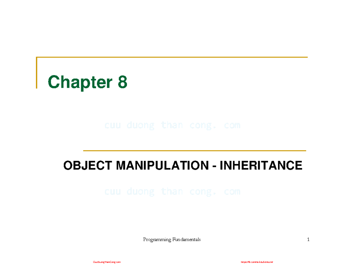 Ky-thuat-lap-trinh 12-object-manipulation-inheritance - [cuuduongthancong - Chapter 8 ...