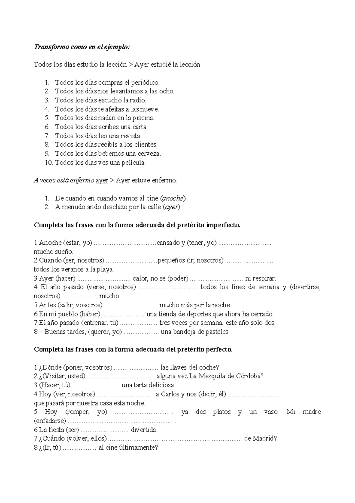 Esercicios de Verbos en Pretérito para el Curso 13 - Studocu