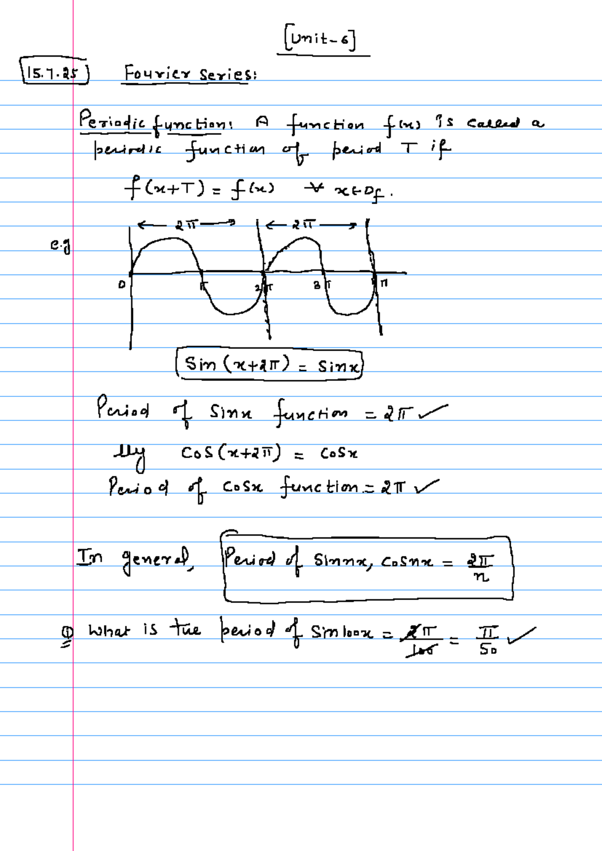 Fourier Series: Periodic Functions and Their Properties (MATH 15.7.25 ...
