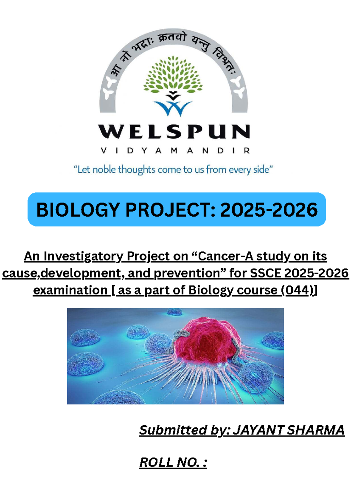 BIOLOGY PROJECT: Cancer - Causes, Development & Prevention for XII ...