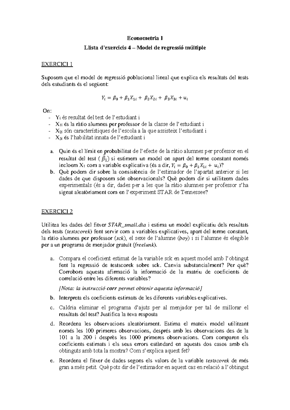 Problem Set 4 2021 en CAT econometria - Econometria I Llista d’exercicis 4 – Model de regressió ...