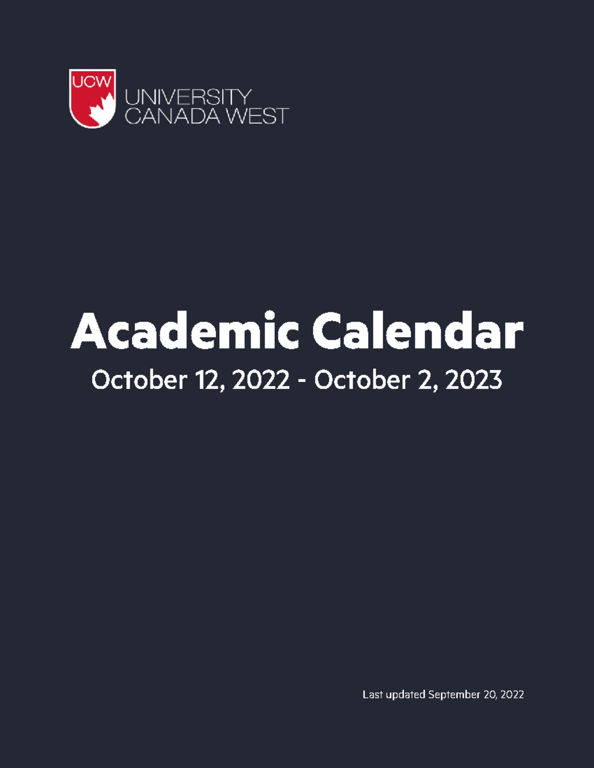 UCW Academic Calendar 2022-2023: Important Dates & Policies - Studocu