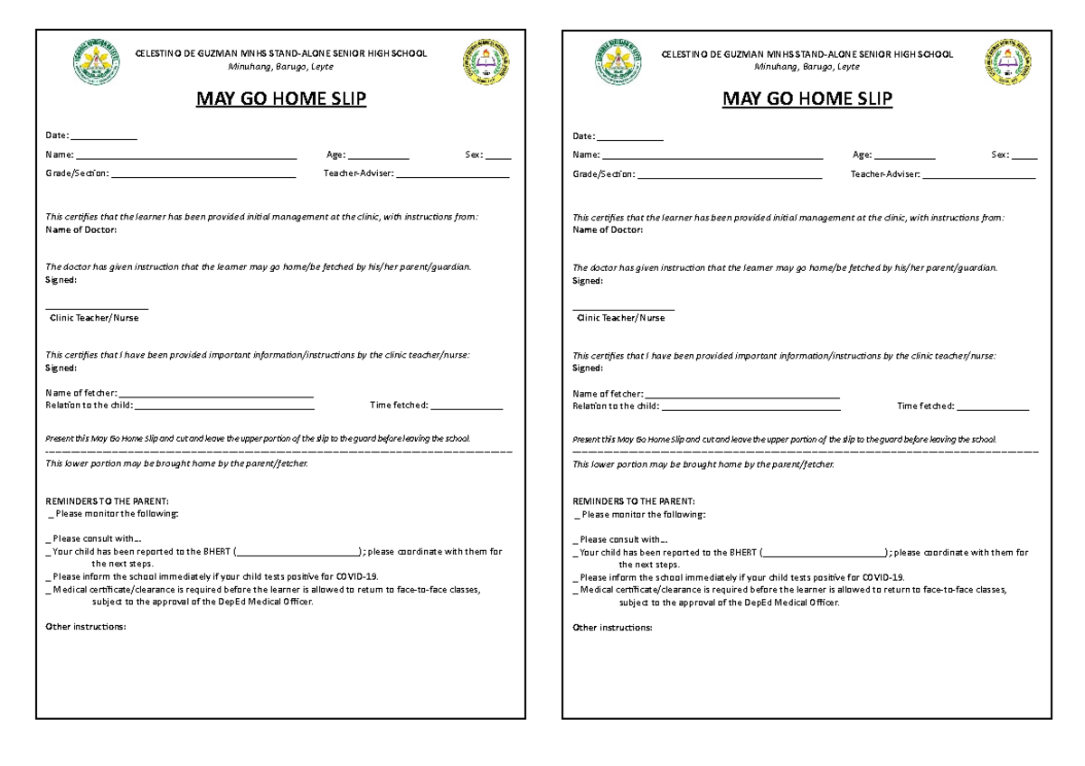 MAY GO HOME SLIP - CELESTINO DE GUZMAN MNHS FORM - Studocu