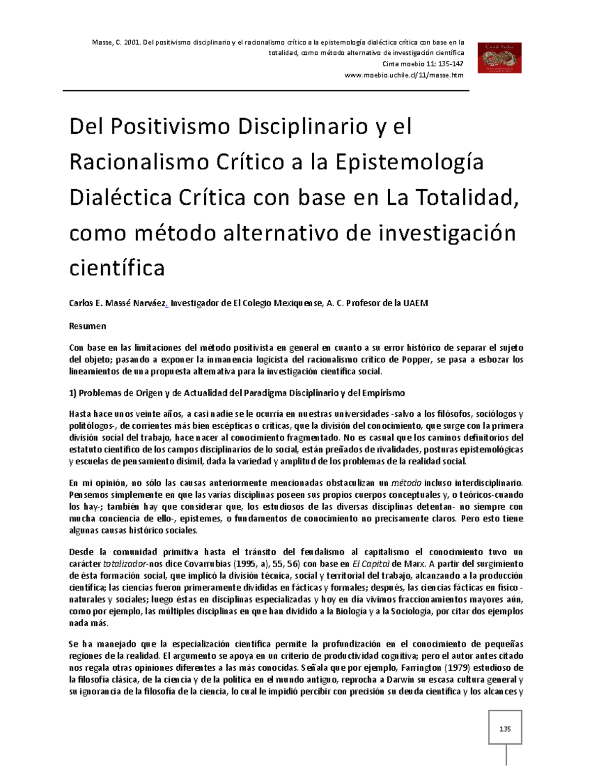 Del Positivismo Disciplinario al Racionalismo Crítico: Un Análisis ...
