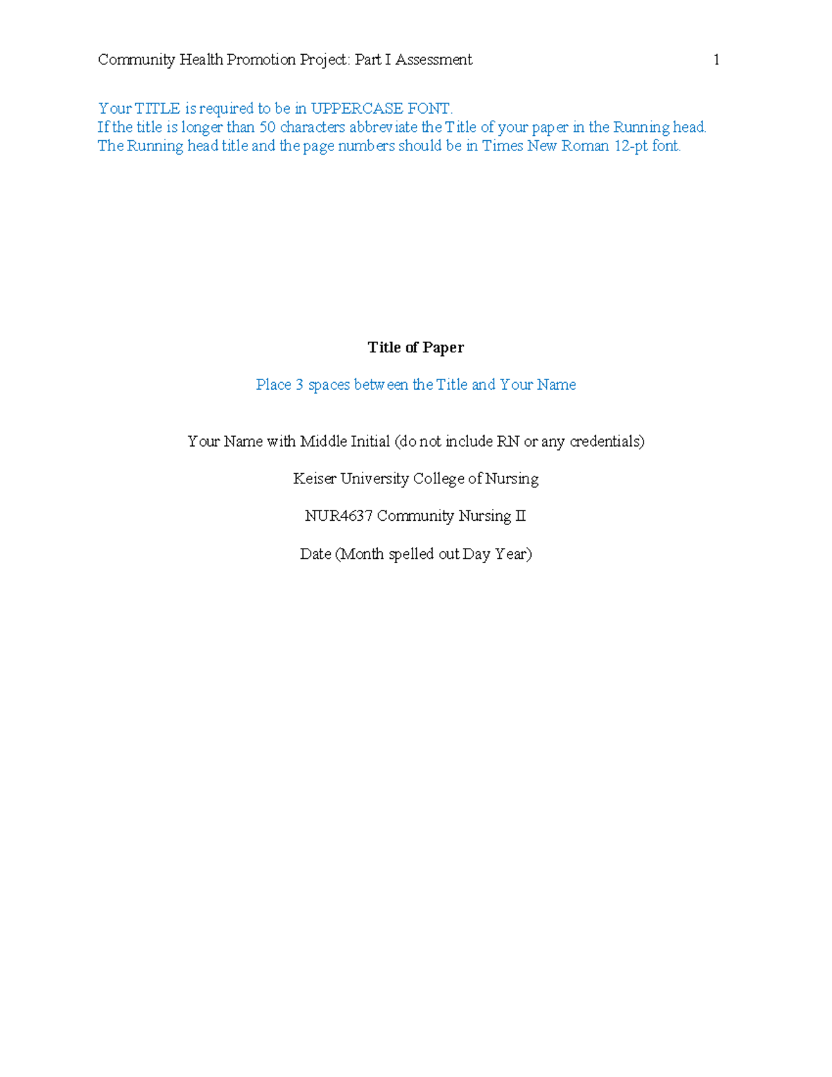 COMMUNITY HEALTH PROMOTION PROJECT: PART I ASSESSMENT TEMPLATE - Studocu