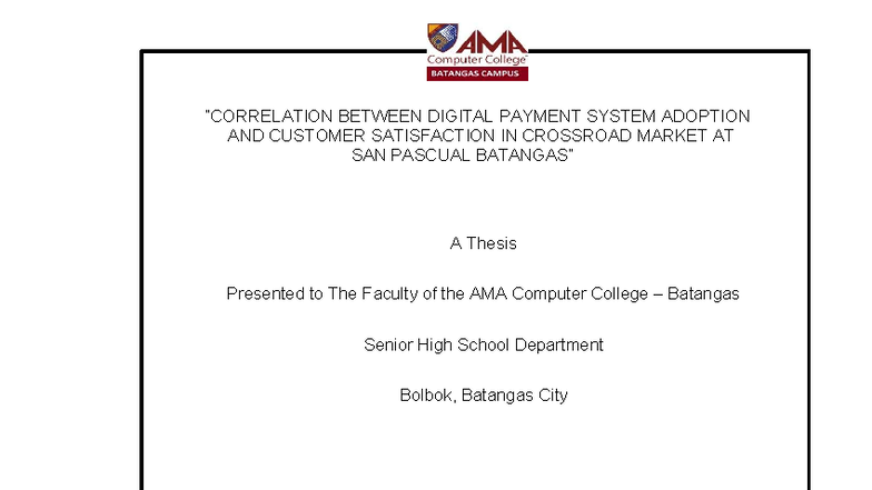 Digital Payment Adoption & Customer Satisfaction in Crossroad Market ...