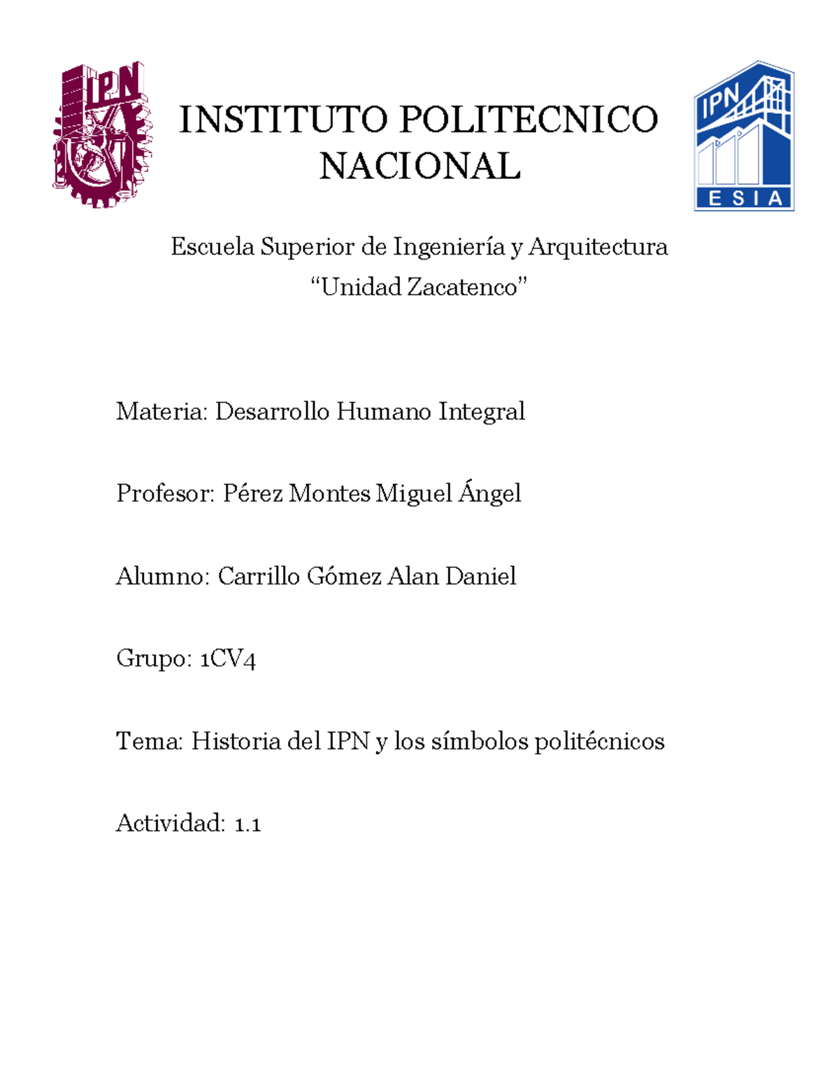 Historia ipn - INSTITUTO POLITECNICO NACIONAL Escuela Superior de ...