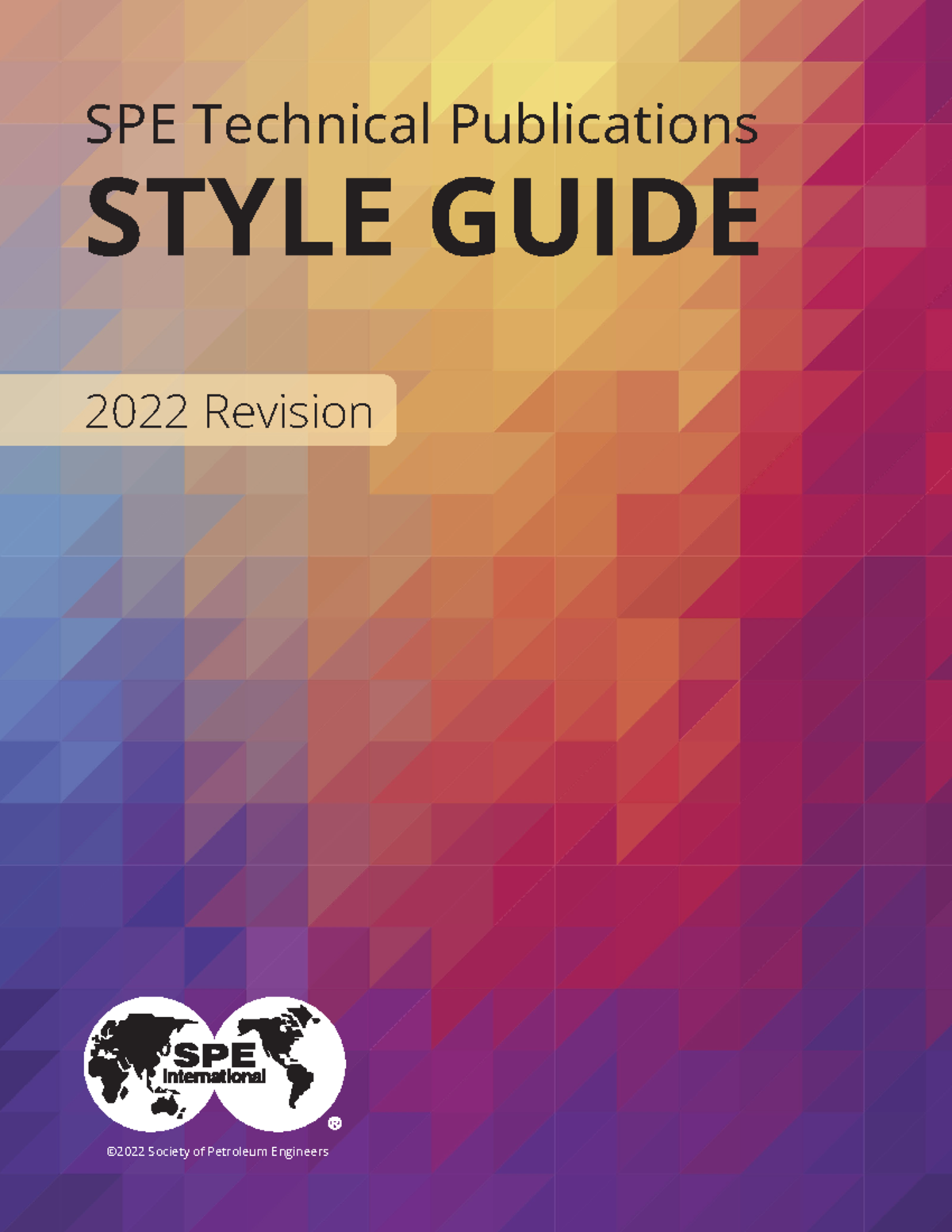 SPE Technical Publications Style Guide: 2022 Edition - Studocu