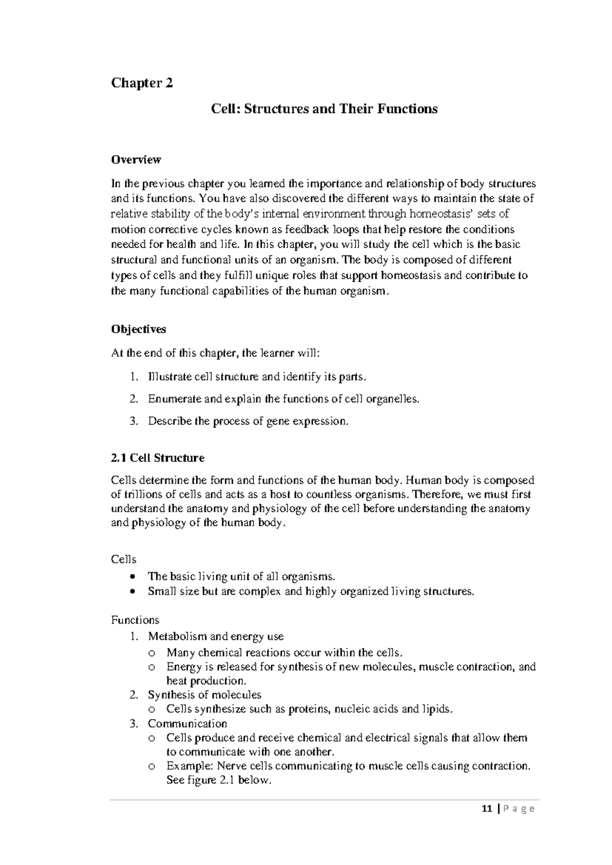 Module Ana Phy 2s - Chapter 2 Cell: Structures and Their Functions Overview In the previous ...