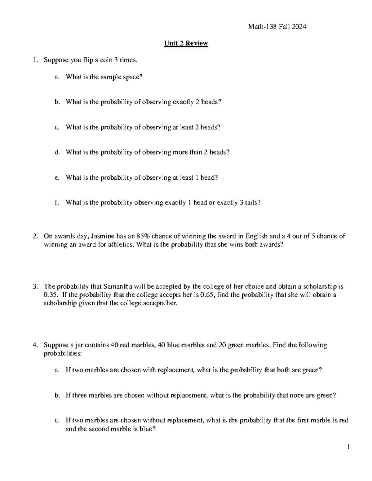 138 Unit 2 Review FA24 - For Exam - Unit 2 Review Suppose you flip a ...