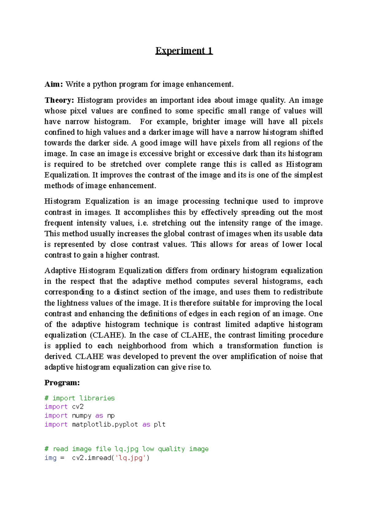 Computer Vision Lab Manual - Experiment 1 Aim: Write a python program for image enhancement ...