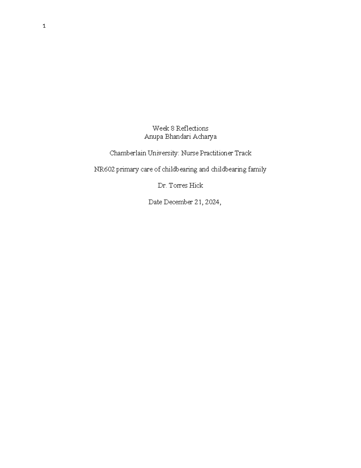 NR602 Week 8 Reflection: Evidence-Based Practice and Quality ...